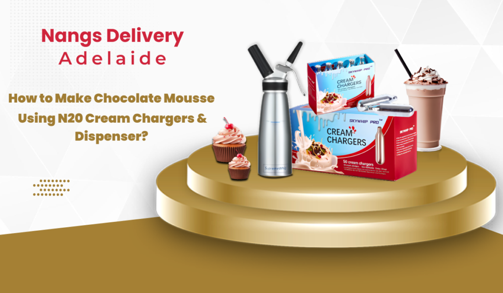 A Guide To Make Mousse Using N2O Cream Chargers