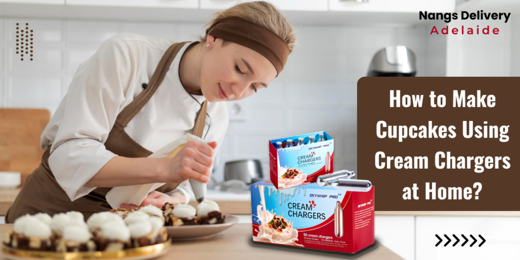 How To Make Cupcakes Using Cream Chargers At Home? Easy Recipe
